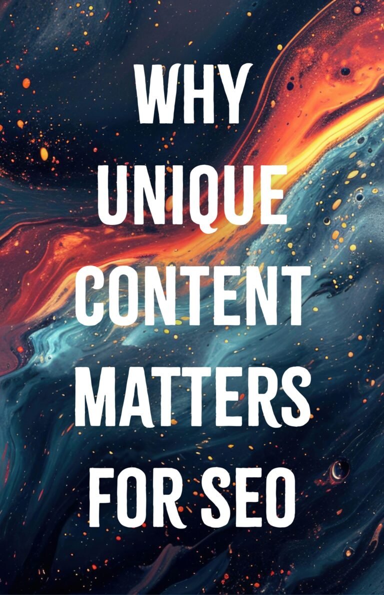 Why Unique Content Matters for SEO