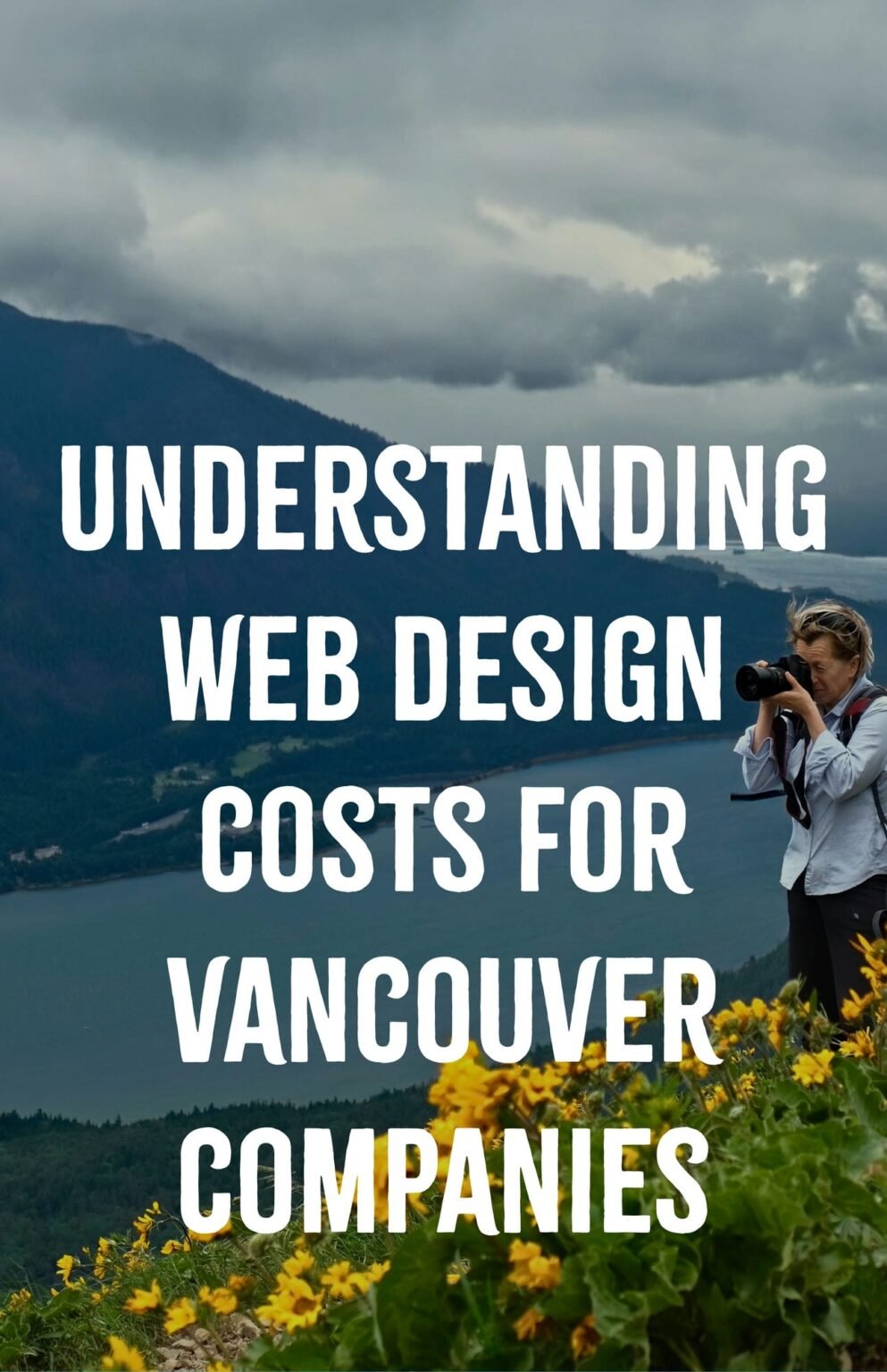Understanding Web Design Costs for Vancouver Companies